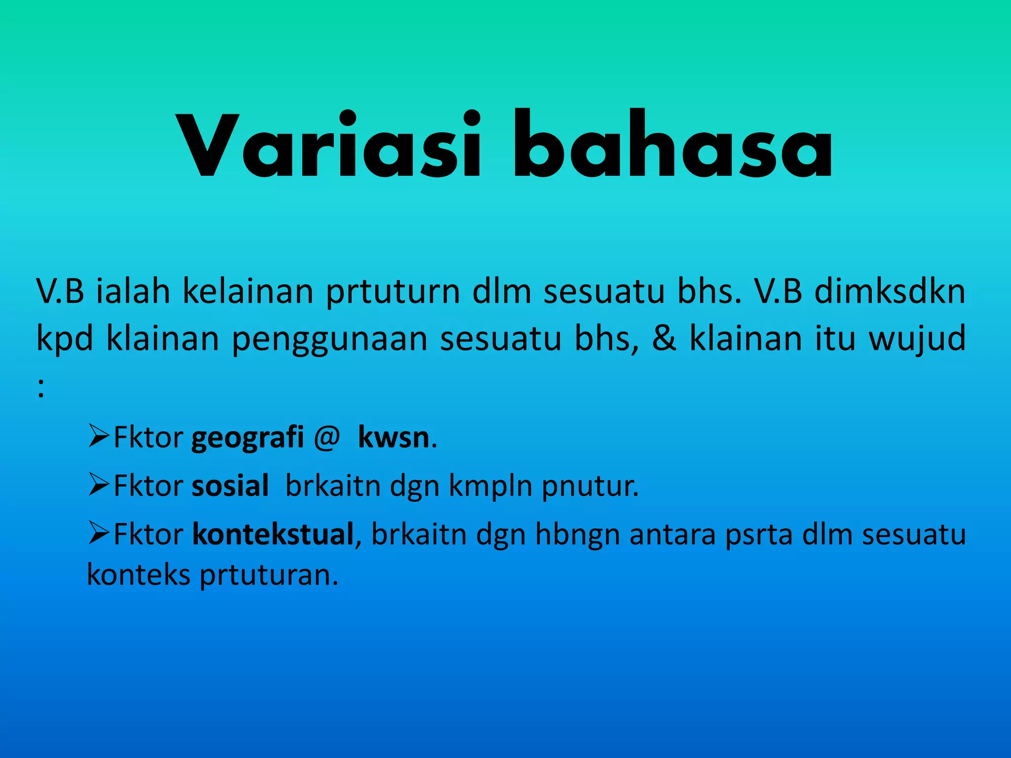 Variasi bahasa | PPTX