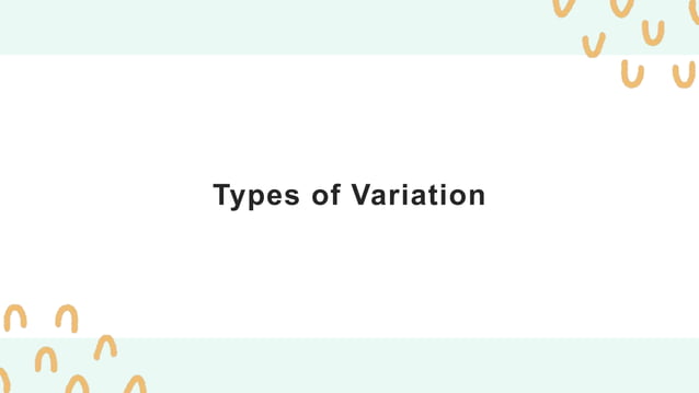 Different Types of Variations in Mathematics | PPTX | Physics | Science
