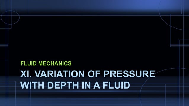 Variation-of-Pressure-with-Depth-in-Fluid.pptx | Physics | Science