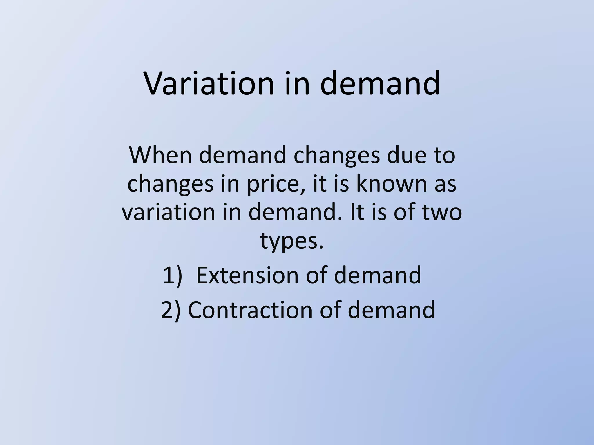 Variation & changes in demand | PPTX
