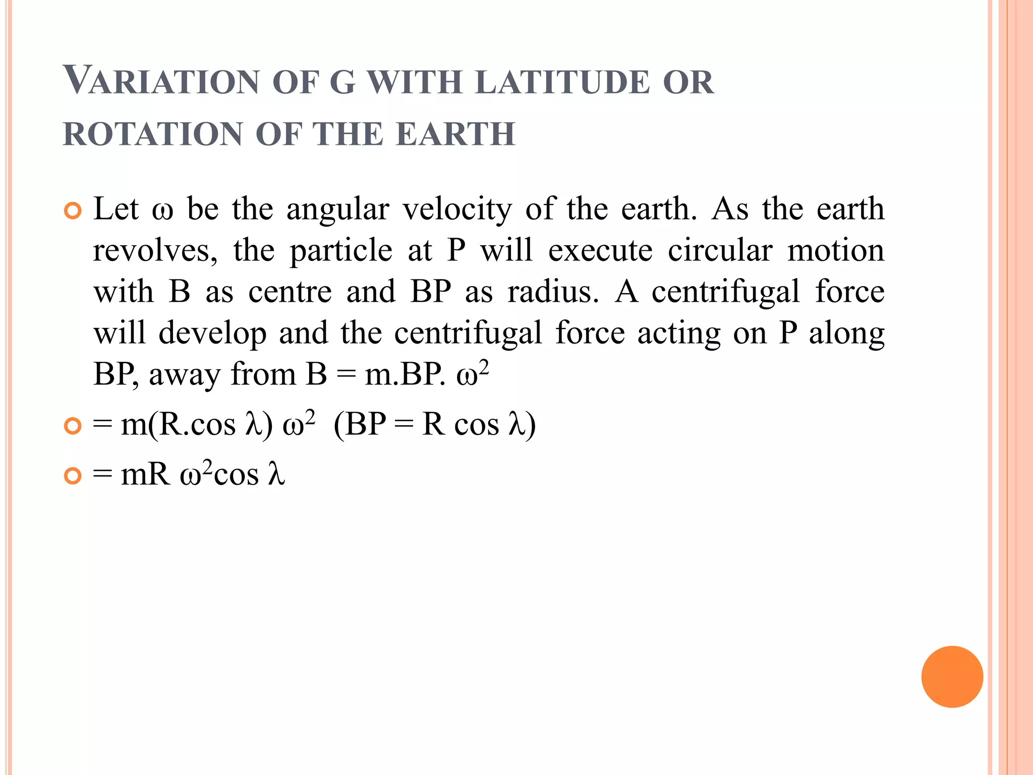 Variation of g with latitude or rotation of earth | PPTX