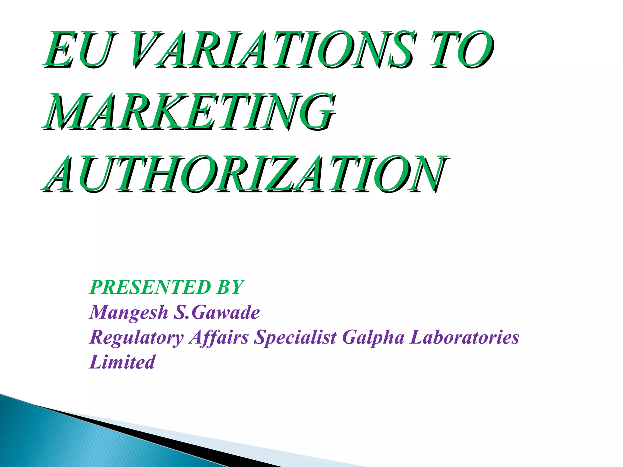 Variations to Marketing Authorization | PPT