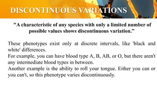 Chromosomal Variations, Continuous and Discontinuous Variations ...
