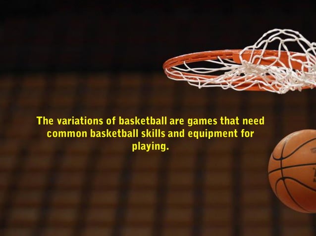 Variations Of Basketball For Family Fun | PPT