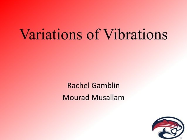 Variations of Vibrations | PPT