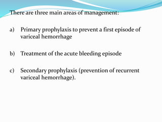 Variceal bleeding management | PPTX