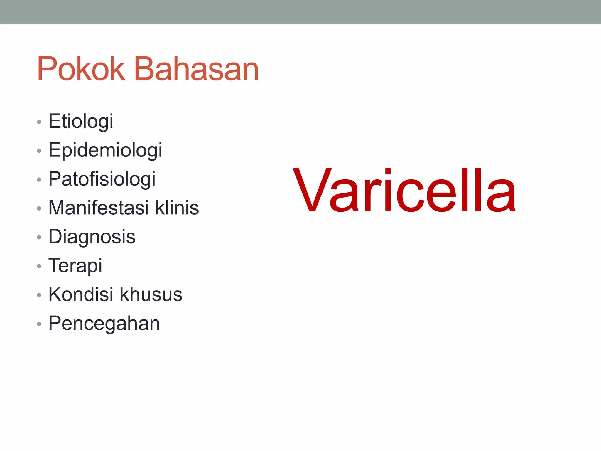 Infeksi Varicella Zoster dan Rubella | PPTX