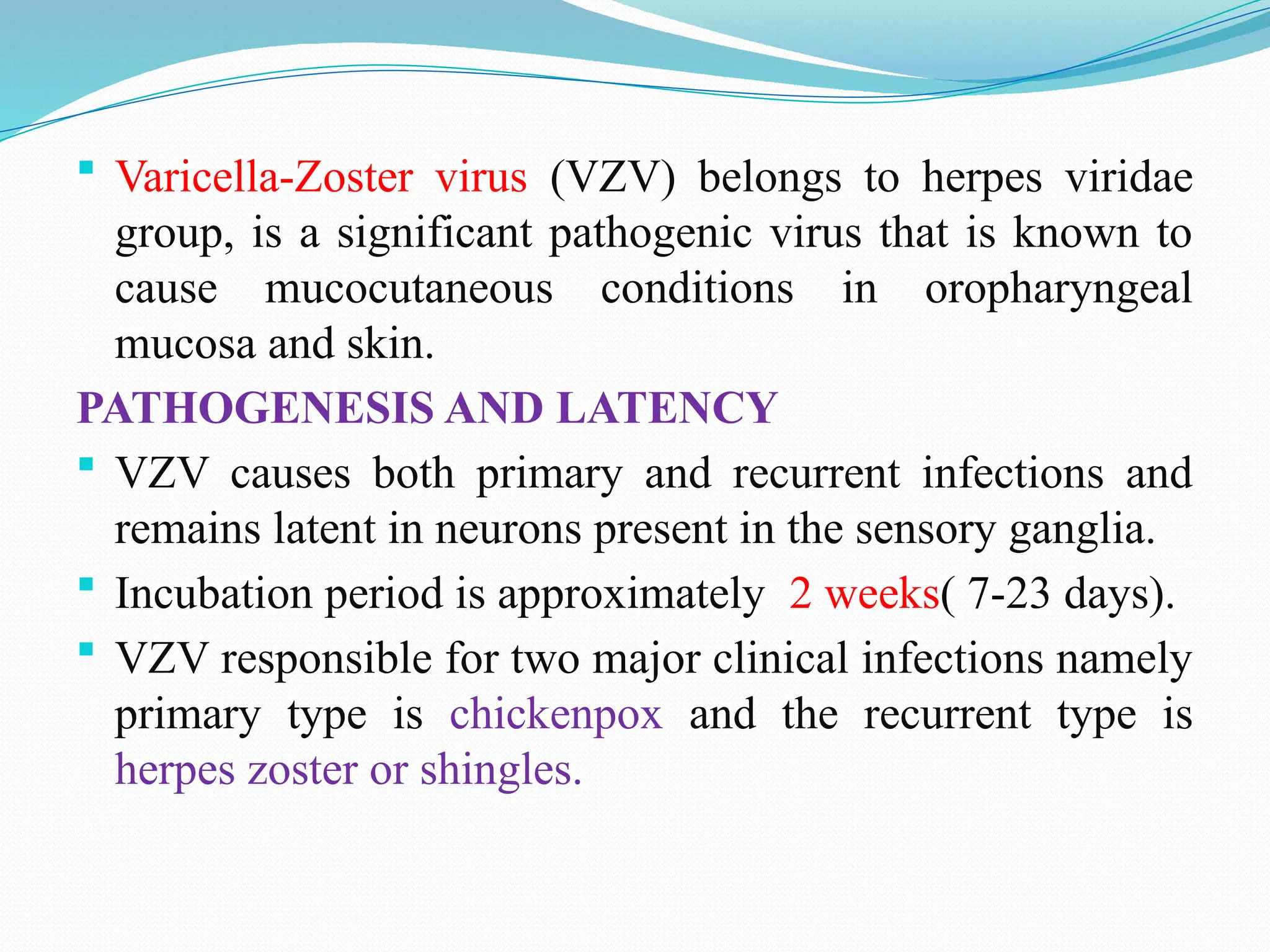VARICELLA ZOSTER VIRUS.pptx micro biology and cloning features of ...