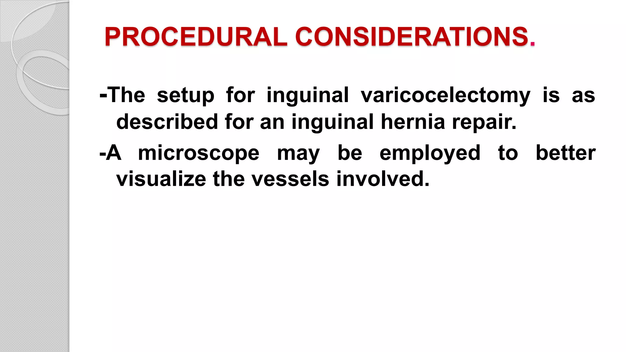 Varicocelectomy | PPTX