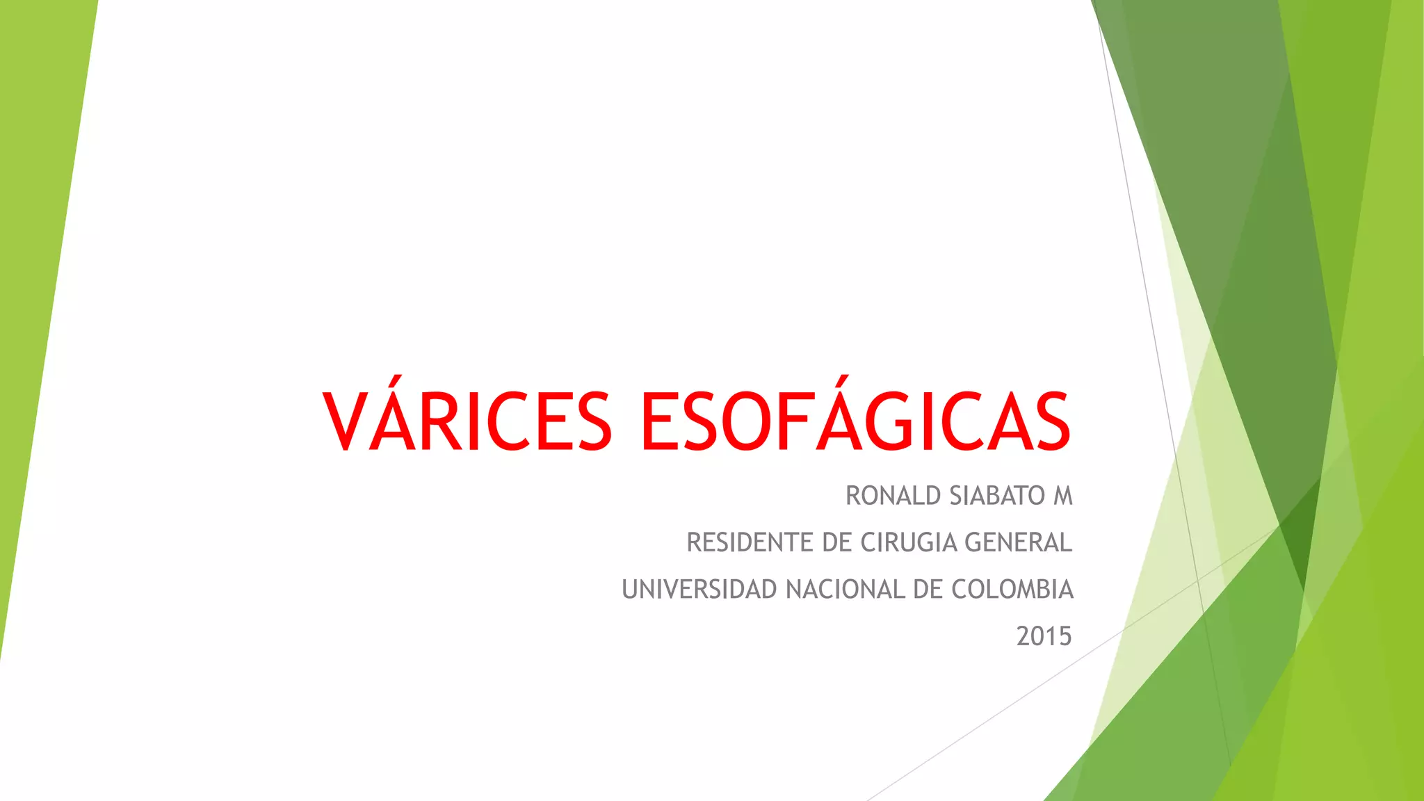 Varices esofagicas | PPTX