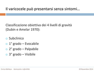 Varicocele e infertilità dalla diagnosi alla terapia | PPTX