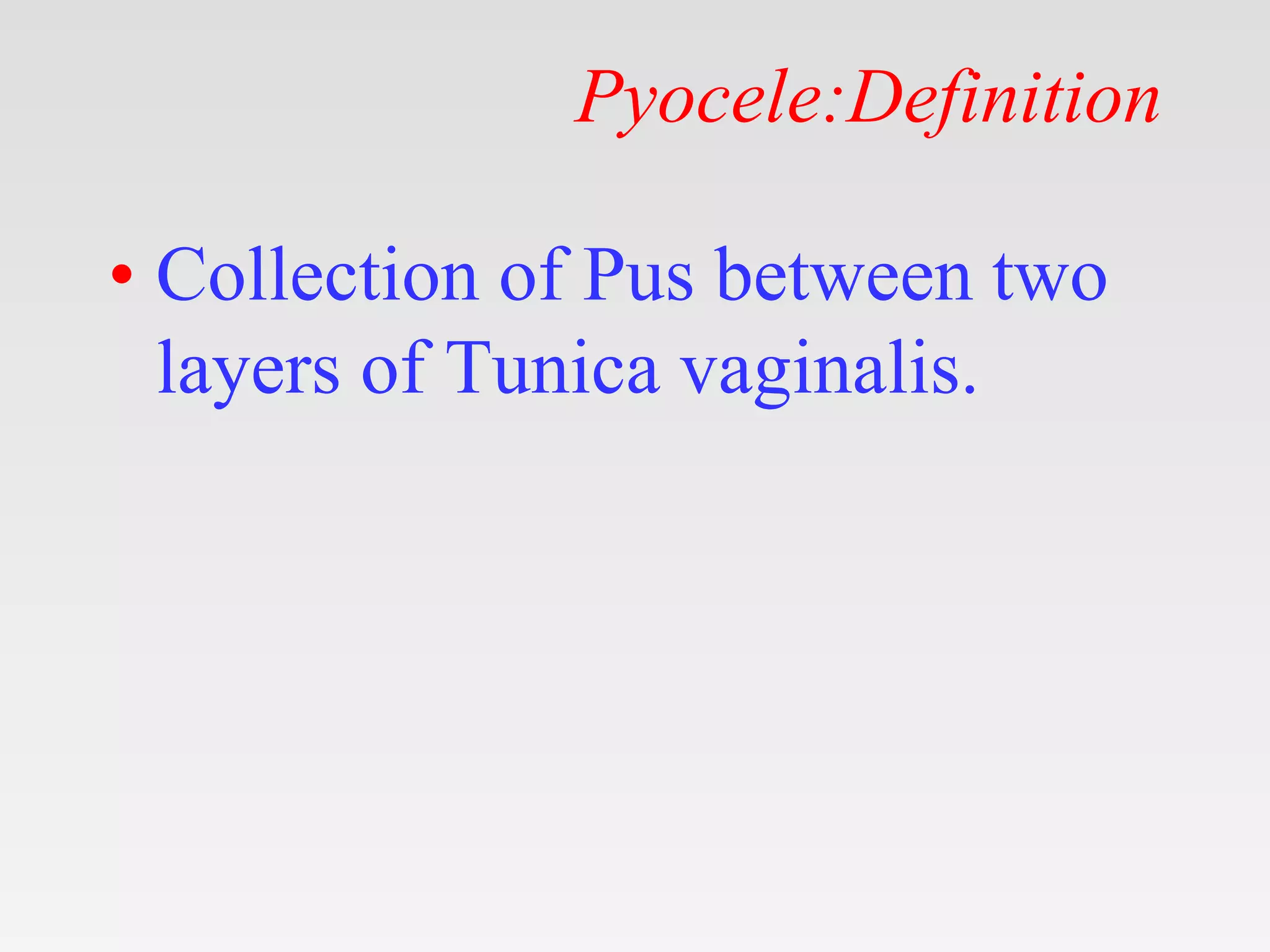 Varicocele,hematocele,pyovele.pptx