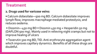 Varicose vein | PPTX