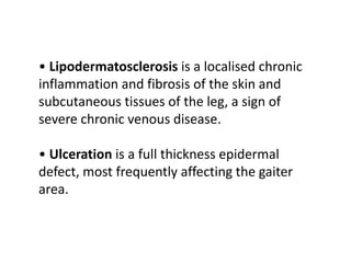 Varicose Vein and Venous Ulcer - Prof. Ri.pptx