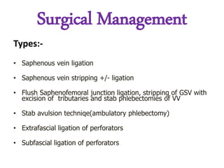 Varicose vein ANATOMY,PATHOPHYSIOLOGY & MANAGEMANT | PPTX