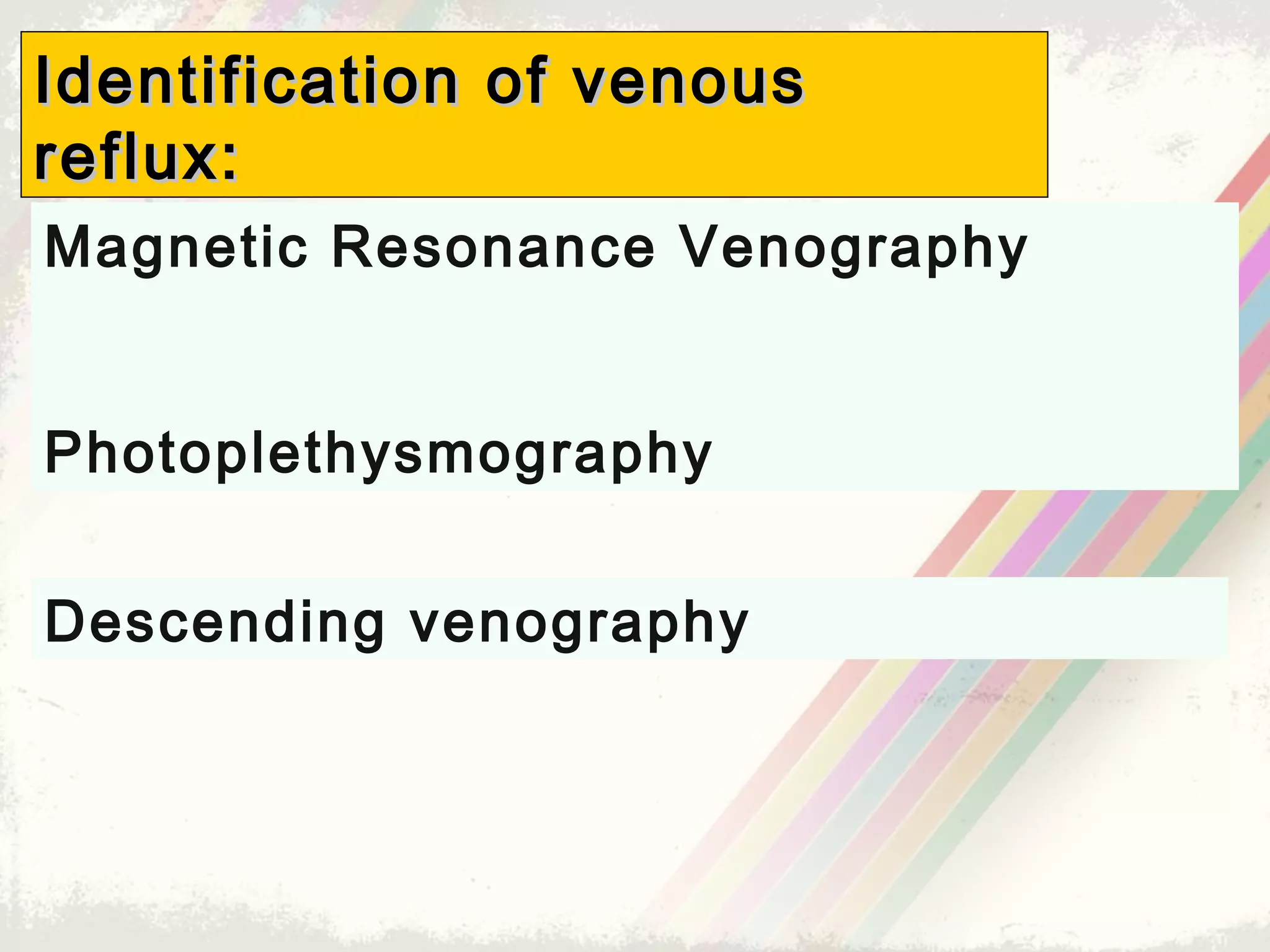 Varicose veins | PPT