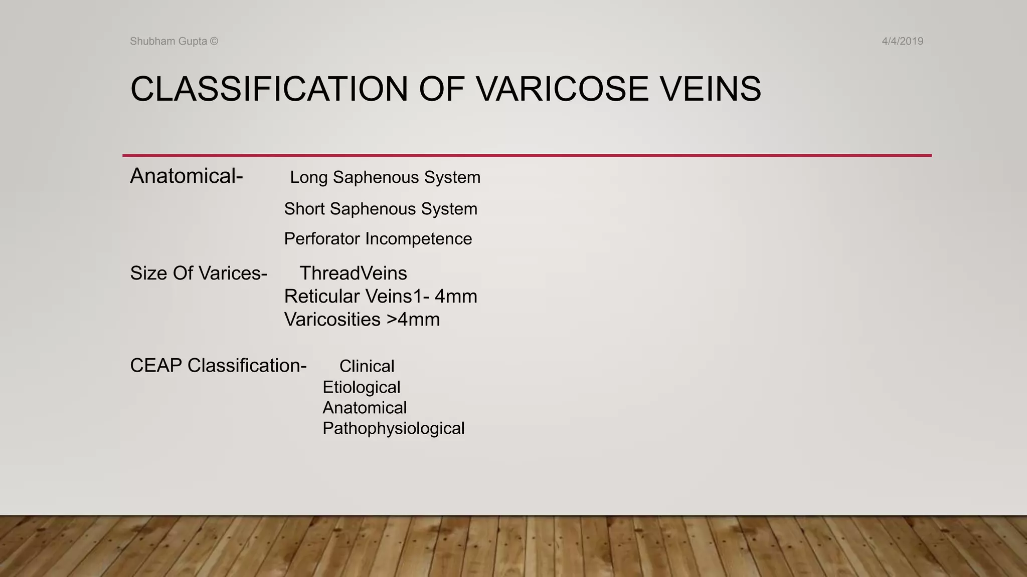Varicose veins | PPTX