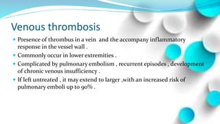 VARICOSE VEINS & DEEP VENOUS THROMBOSIS.pptx