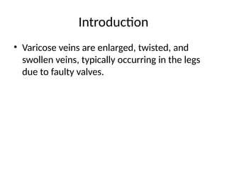 Varicose_Veins_Presentation ,causes , symptoms | PPT