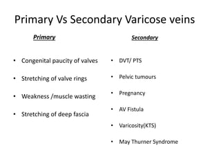 Varicose vein, Venous ulcer.pptx