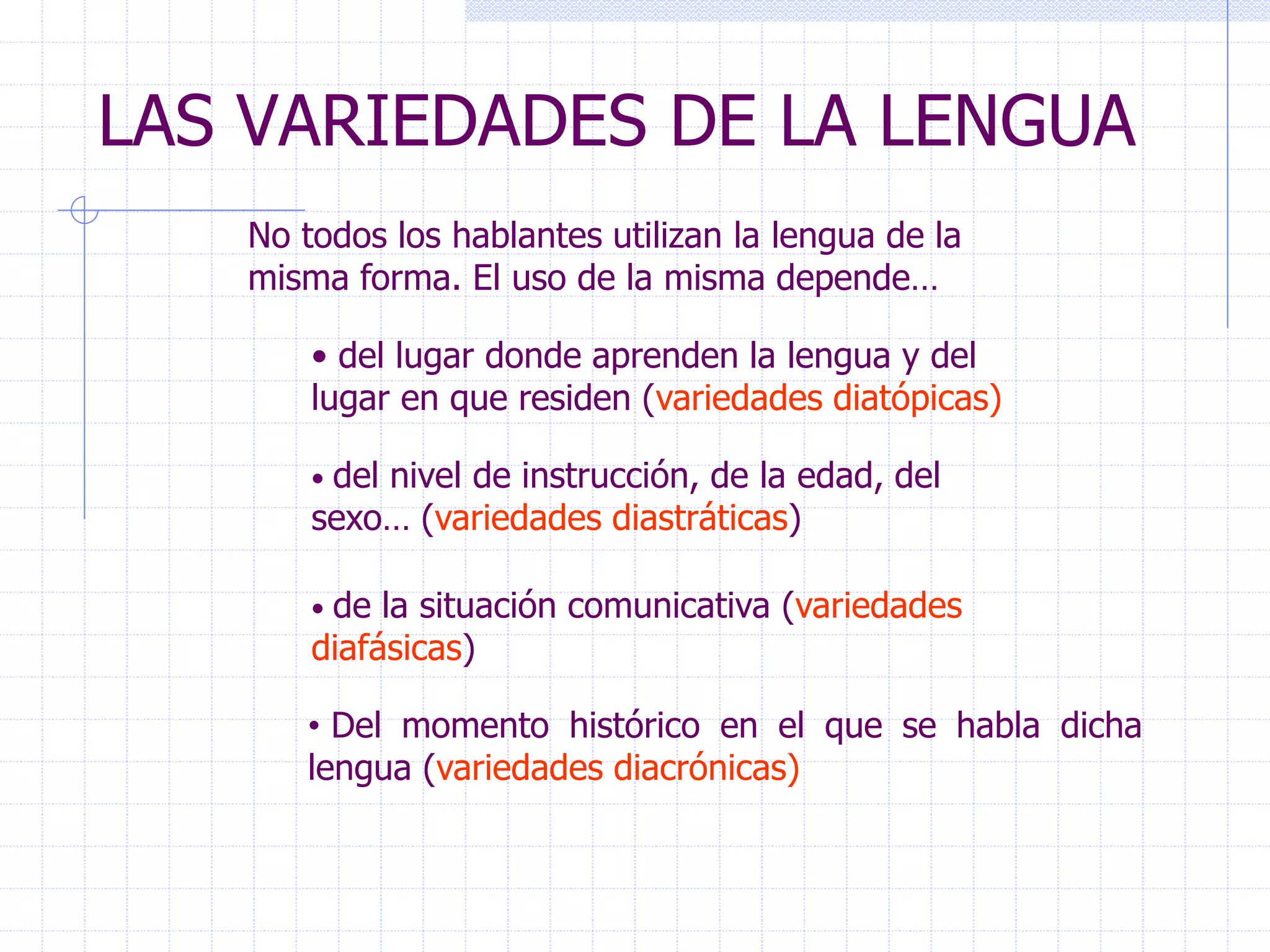 variedades-lingc3bcc3adsticas.ppt