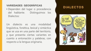 Variedades de la lengua | PPTX