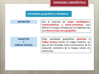Variedades de la lengua (2017 2018) | PPTX