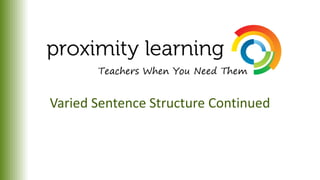 Varied sentences continued 1 | PPT