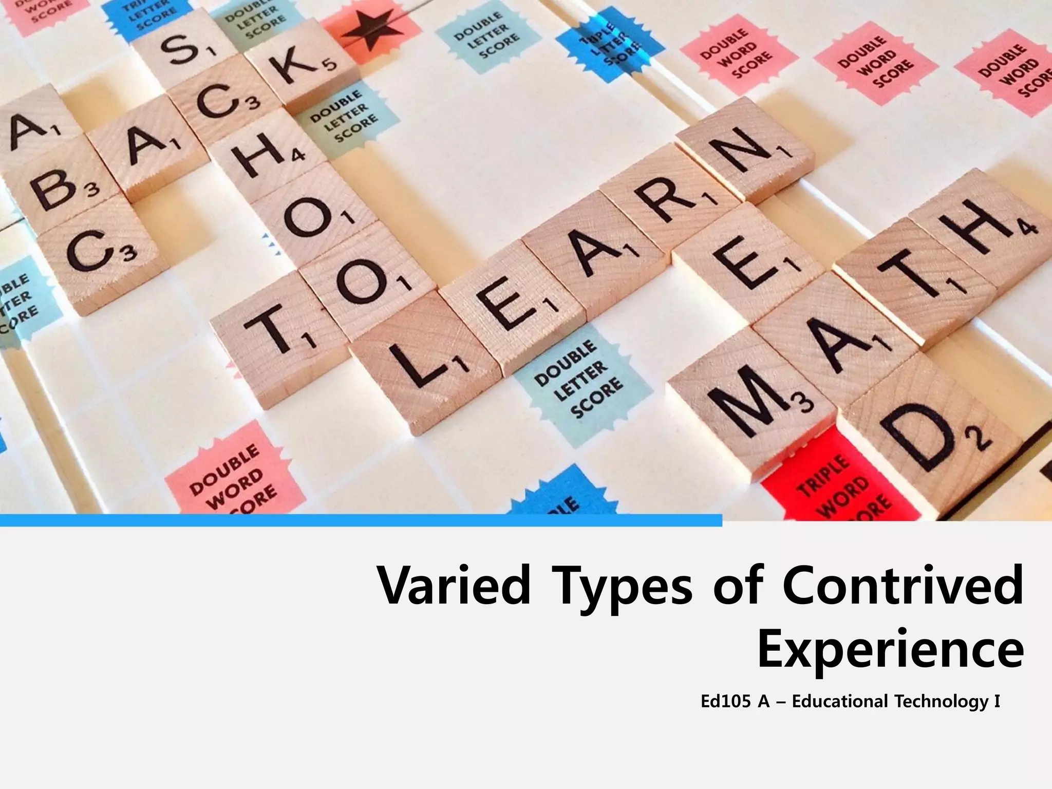 Varied Types of Contrived Experiences | PDF