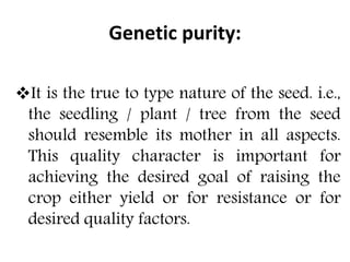 Varietal characteristics seed and odv testing of seeds ppt | PPTX