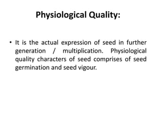 Varietal characteristics seed and odv testing of seeds ppt | PPTX