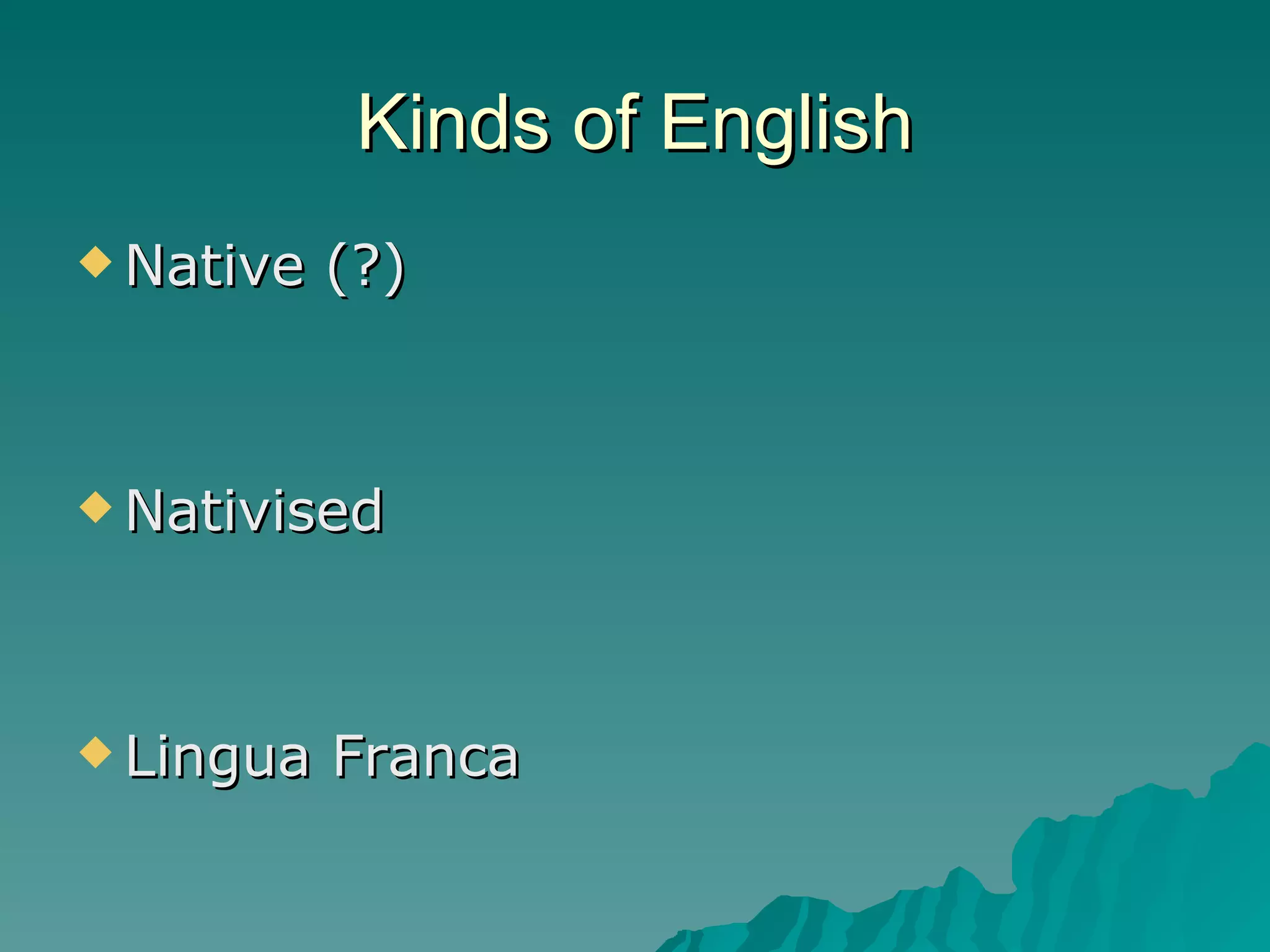 Varieties Of English | PPT