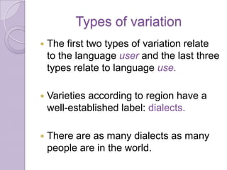 Varieties of english | PPT