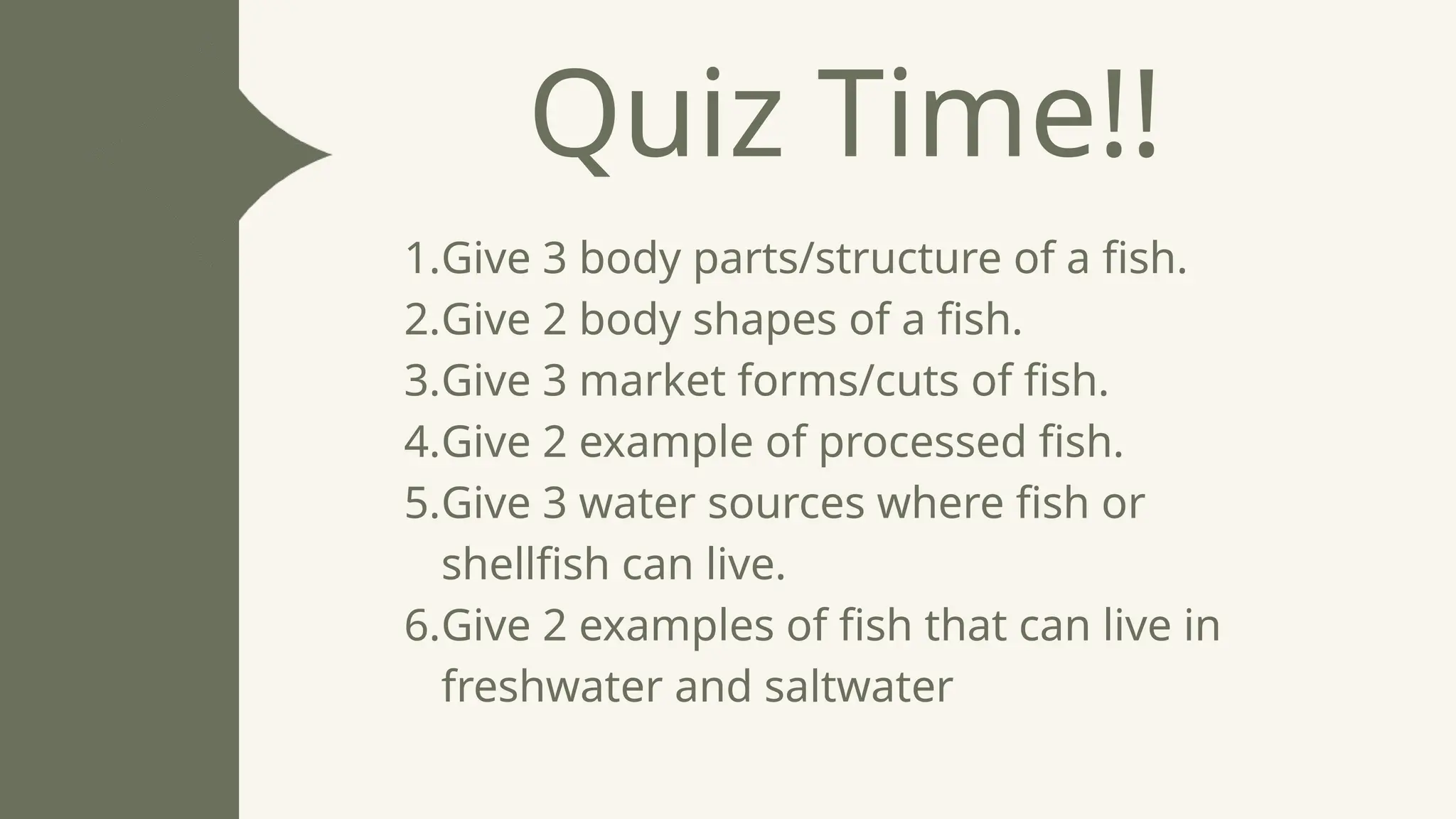 VARIETIES OF FISH, STRUCTURE OF FISH, BODY SHAPE, MARKET FORMS, FAT ...