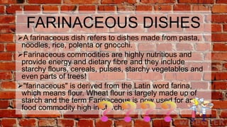 Varieties of pasta, GRAIN, AND FARINACEOUS DISHES | PPTX