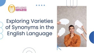 Varieties of synonyms in the english language | PPT