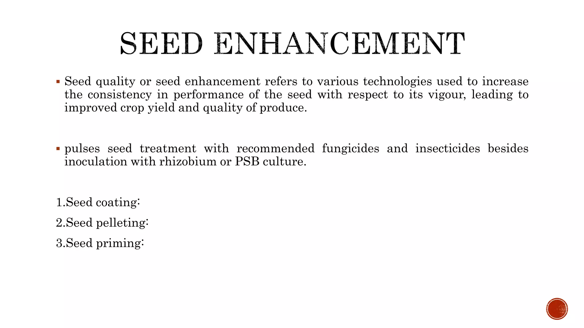 Quality seed production of pulses | PPTX