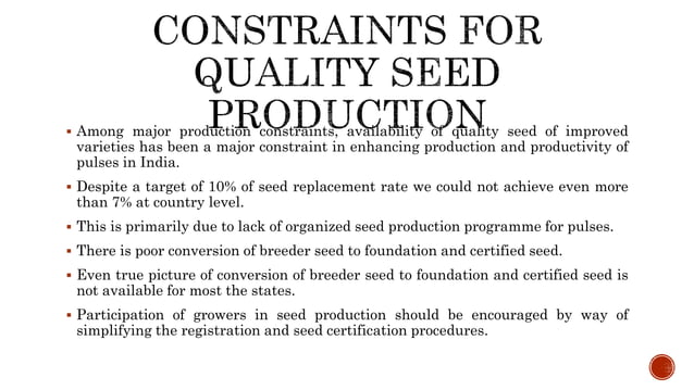 Quality seed production of pulses | PPTX