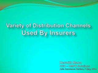 Variety of Distribution Channels for Insurance | PDF