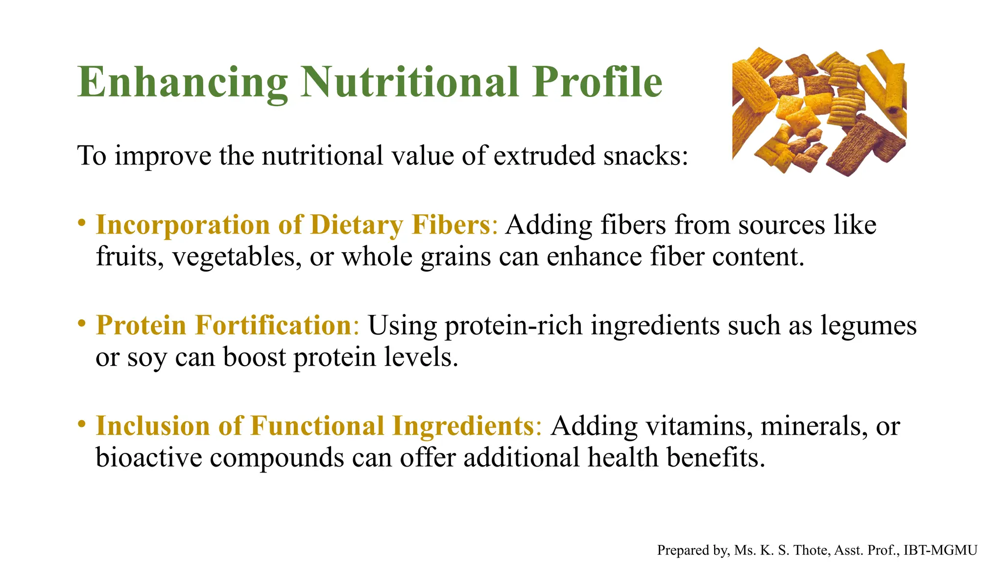 Variety of Extruded Snack Products and Their Processing.pptx