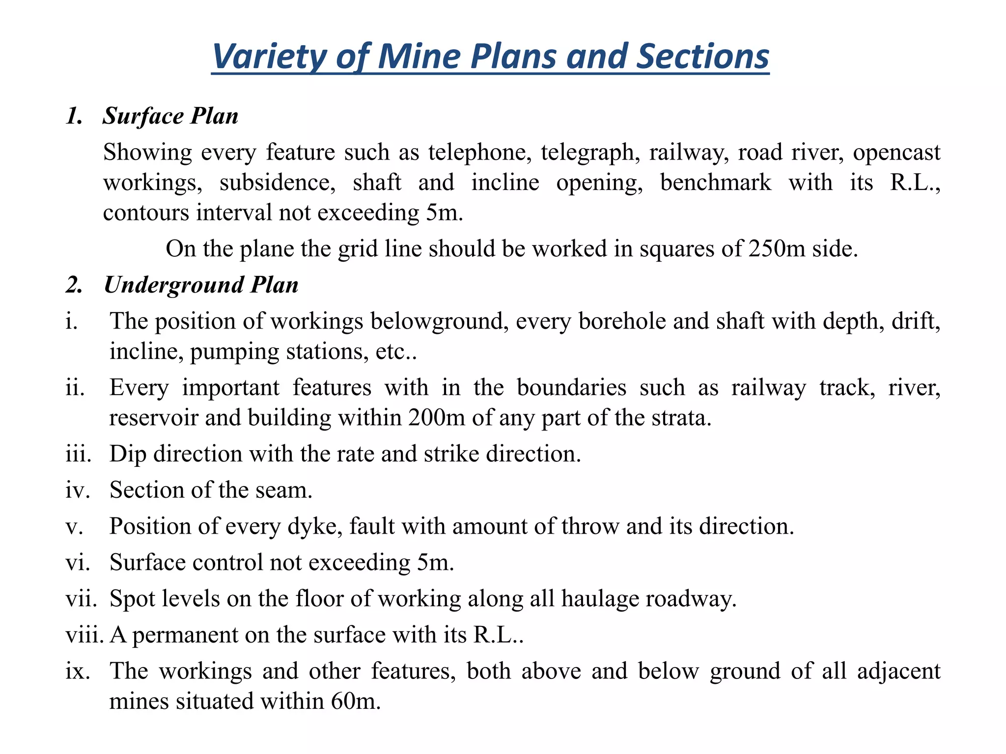 Variety of mine plans and sections & second schedule | PPTX