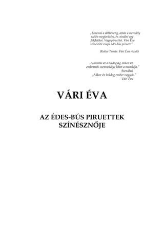 Vári Éva könyv - ízelítő- http://szineszkonyv.hu/ | PDF