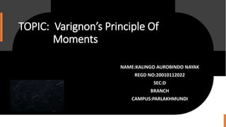 Varignons principle of moments | PPTX