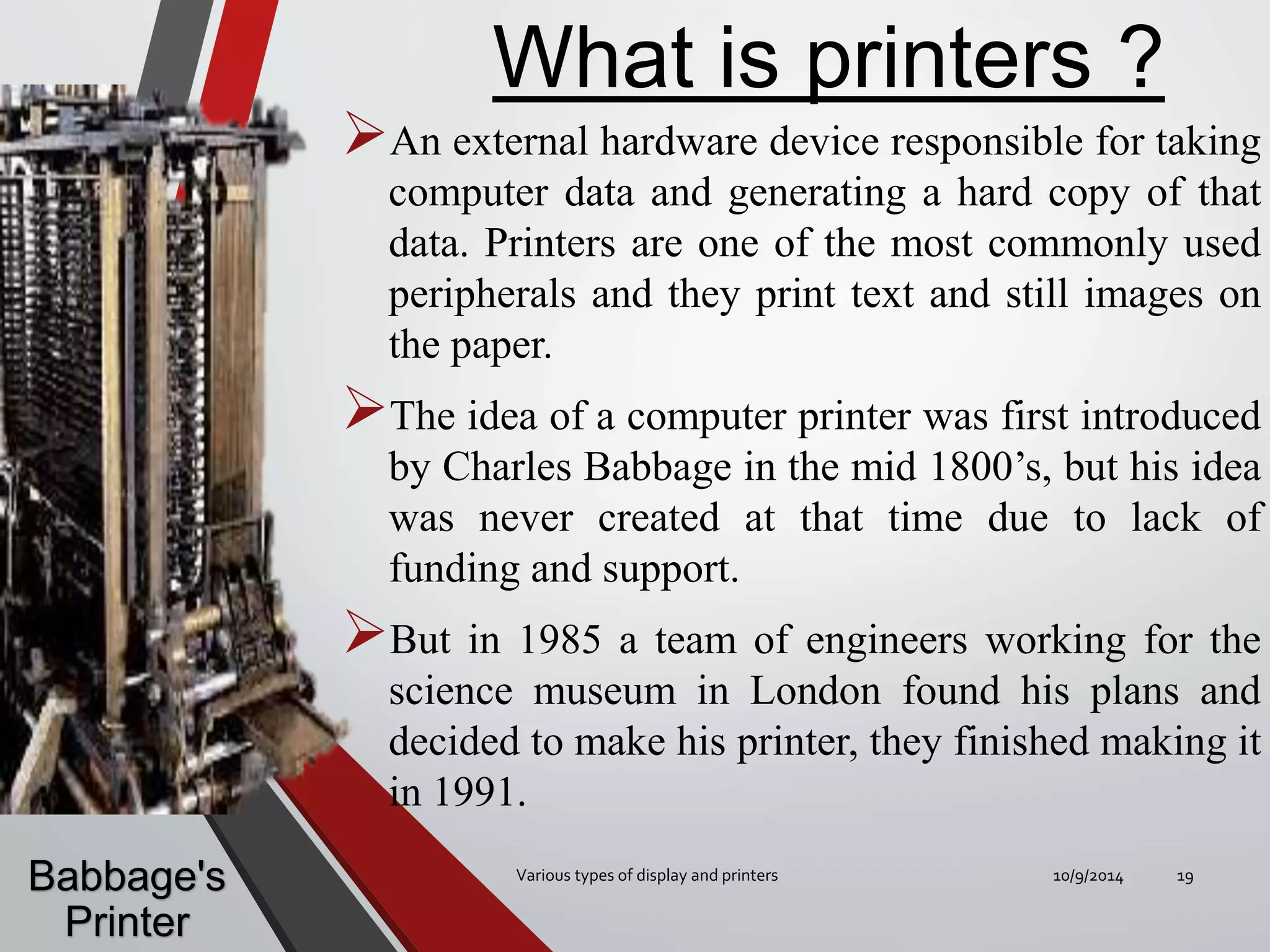Variosdisplaydevicesandprinters by sandy rathod | PPTX | Consumer ...