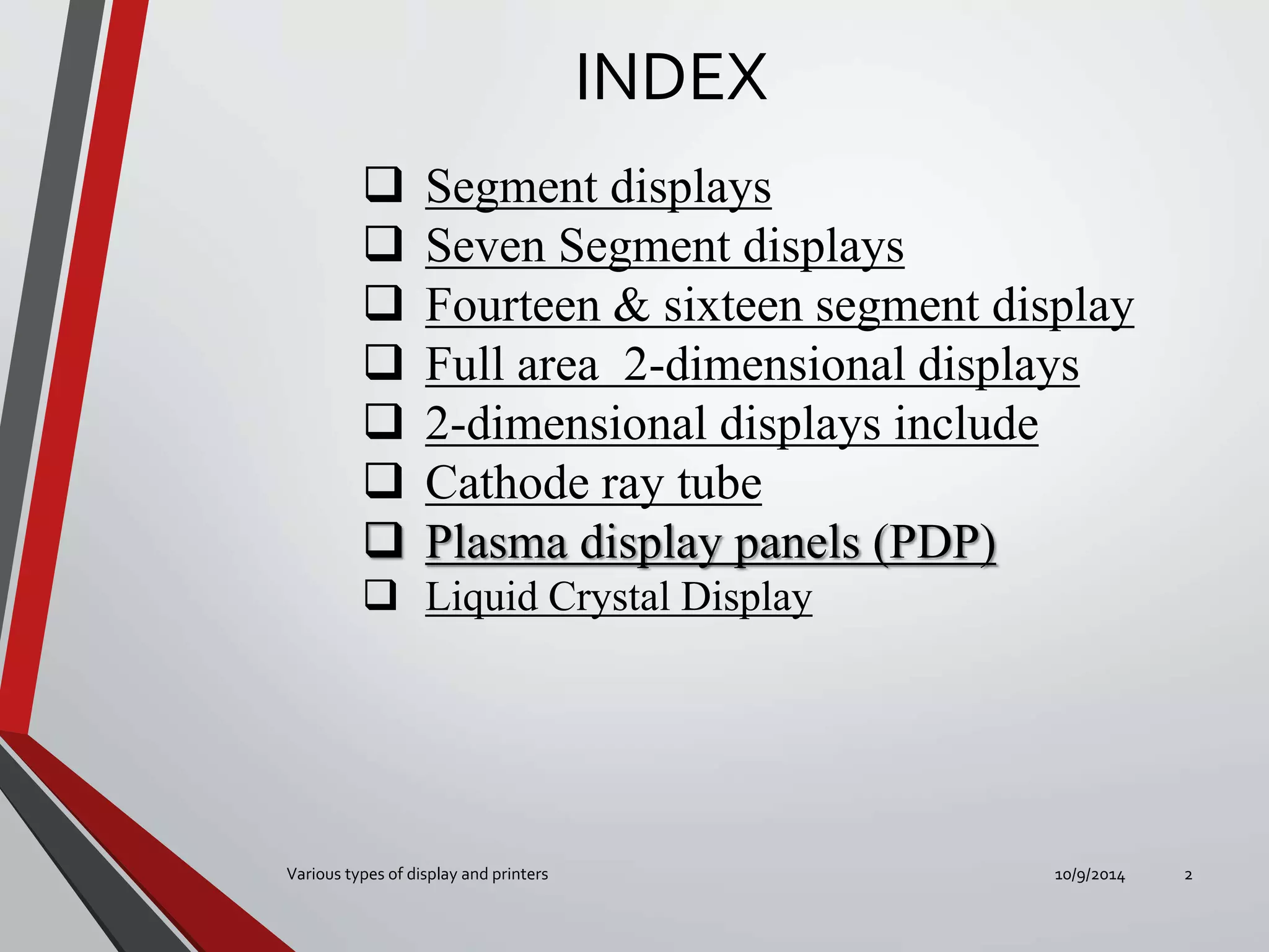 Variosdisplaydevicesandprinters by sandy rathod | PPTX | Consumer ...