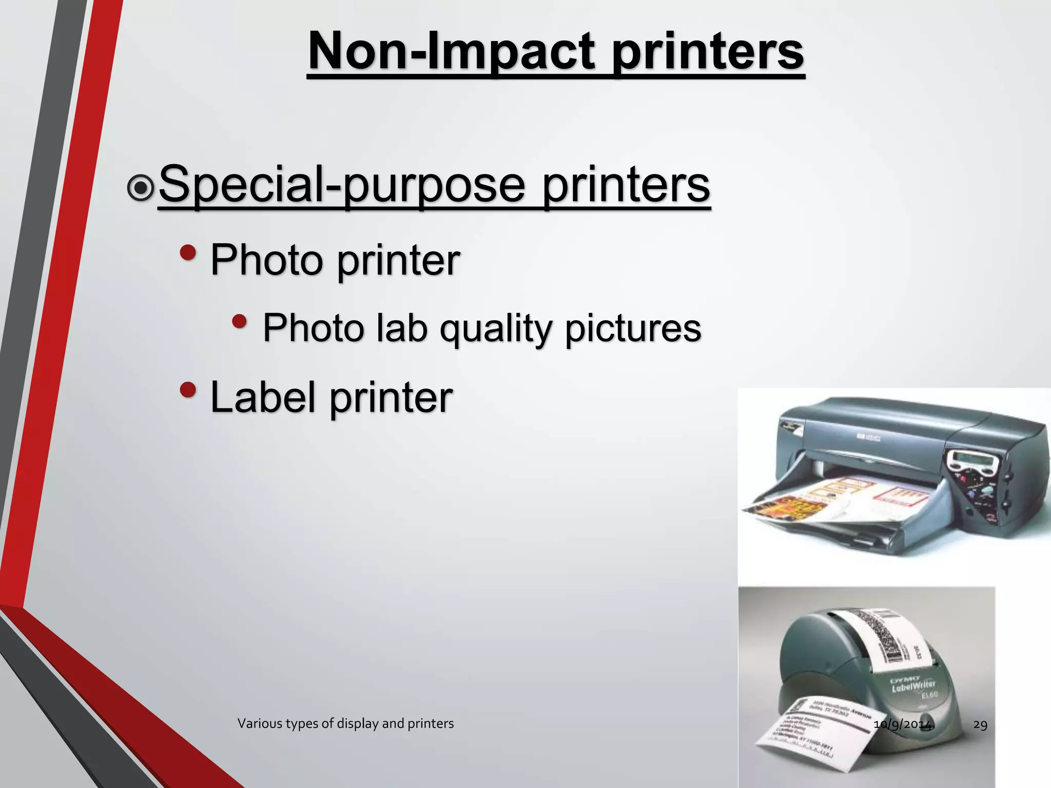 Variosdisplaydevicesandprinters by sandy rathod | PPTX | Consumer ...