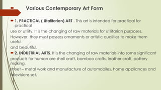 Various-Contemporary-Art-Forms.pptxhhhhhhh | PPTX