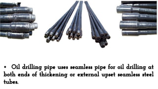 Various application of carbon steel seamless pipes in different ...