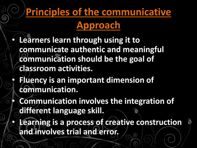 Various approaches (Structural, Situational, Functional, Communicative ...