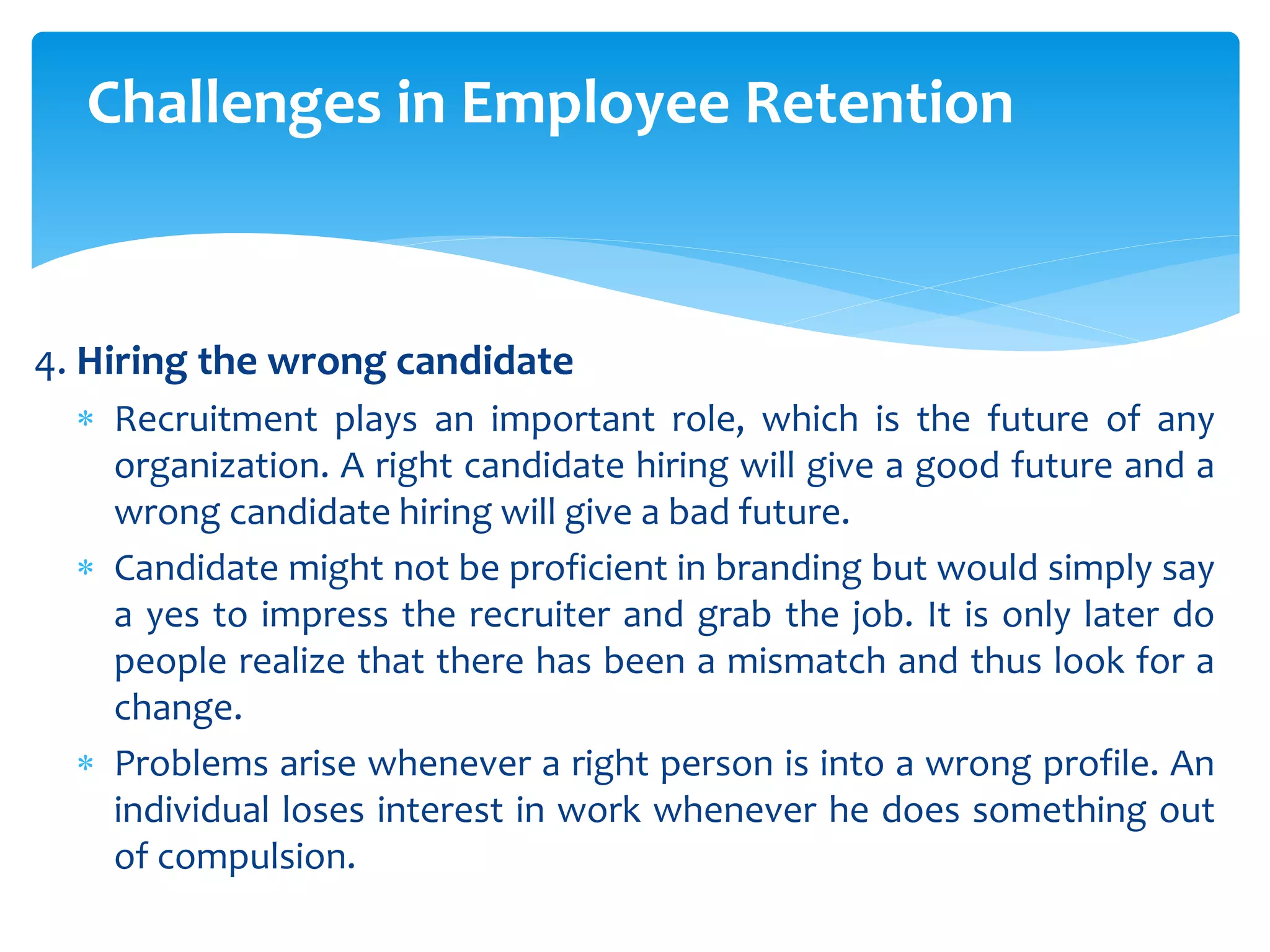 Various challenges in employee retention | PPT